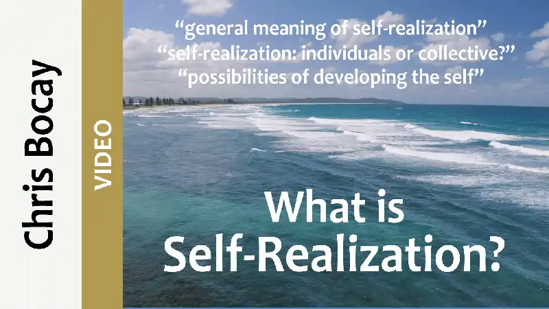 Self-Realization: What Is It? (Self-Development)
